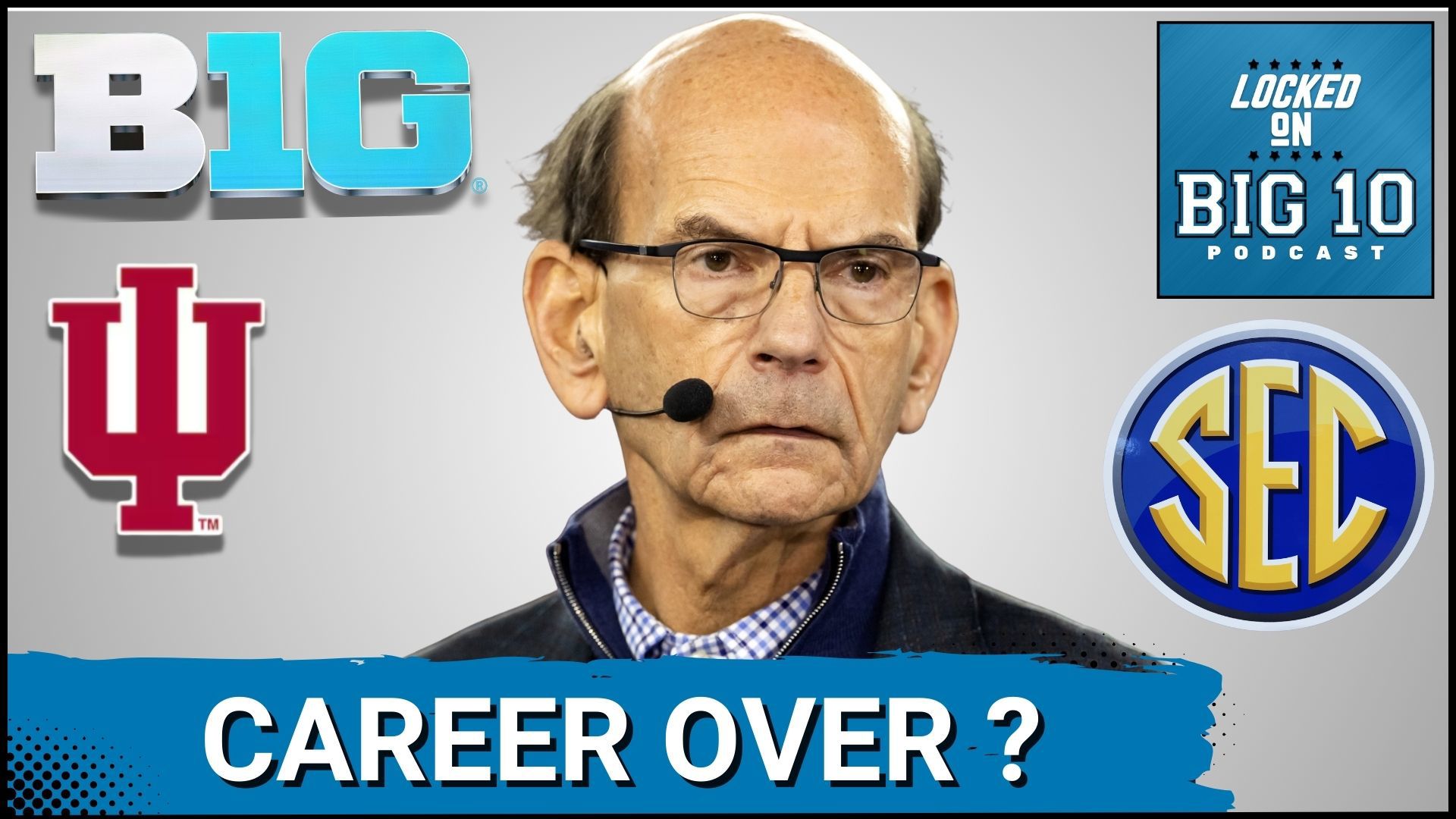 WRONG AGAIN! Big Ten HATER Paul FINEBAUM Career in JEOPARDY Because He ...