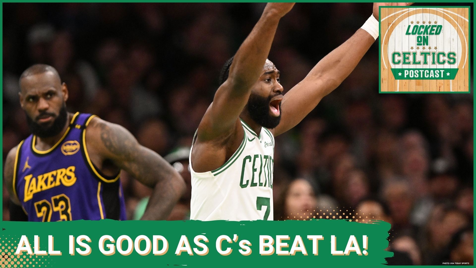 Locked On Celtics POSTCAST- Jayson Tatum Goes for 40 as Celtics Beat LeBron & Lakers | wwltv.com