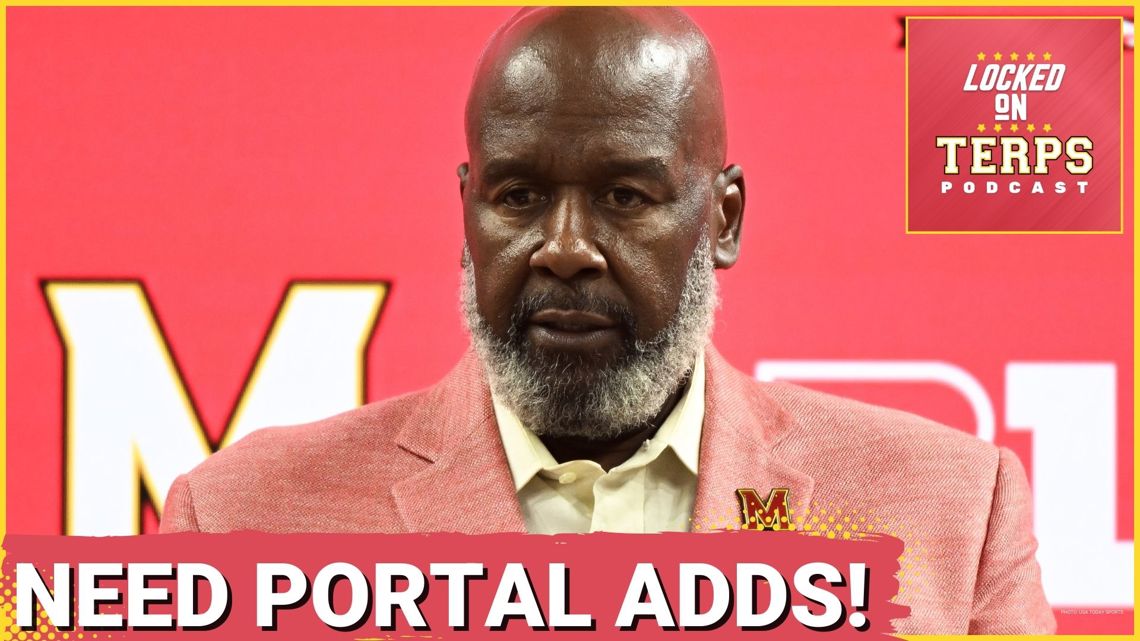 Mike Locksley and Maryland Football Need To Do A lot in the Portal ...