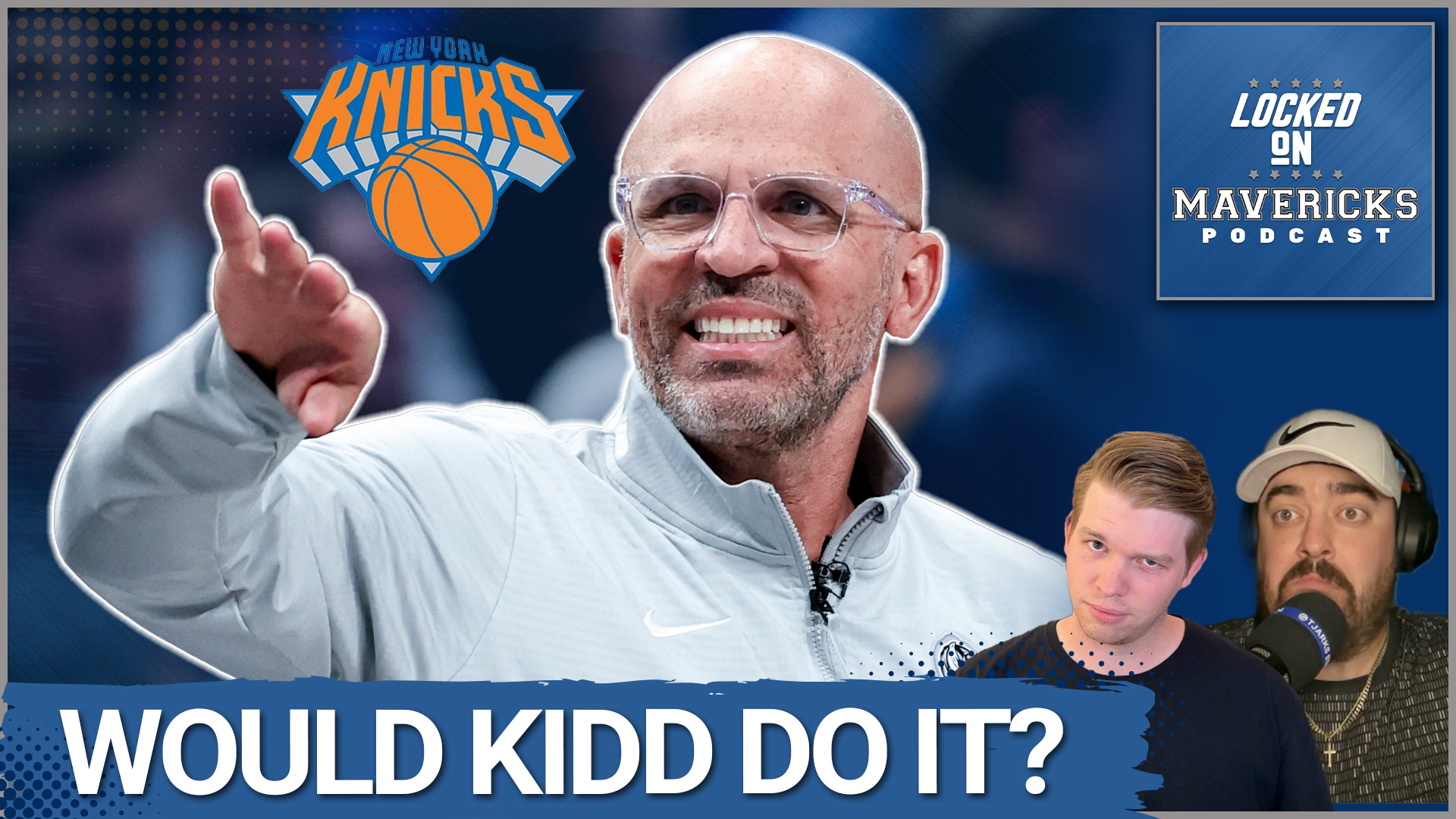 Is Jason Kidd ABANDONING Ship? | Dallas Mavericks Coach a Candidate for the New York Knicks ...