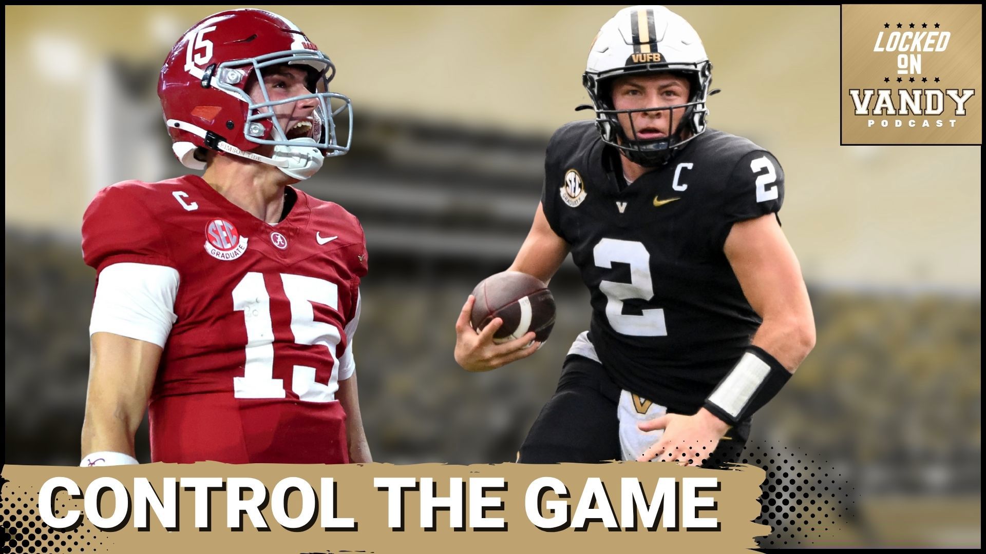 CRITICAL: Diego Pavia, Vanderbilt MUST Control the Game to STUN Bama ...