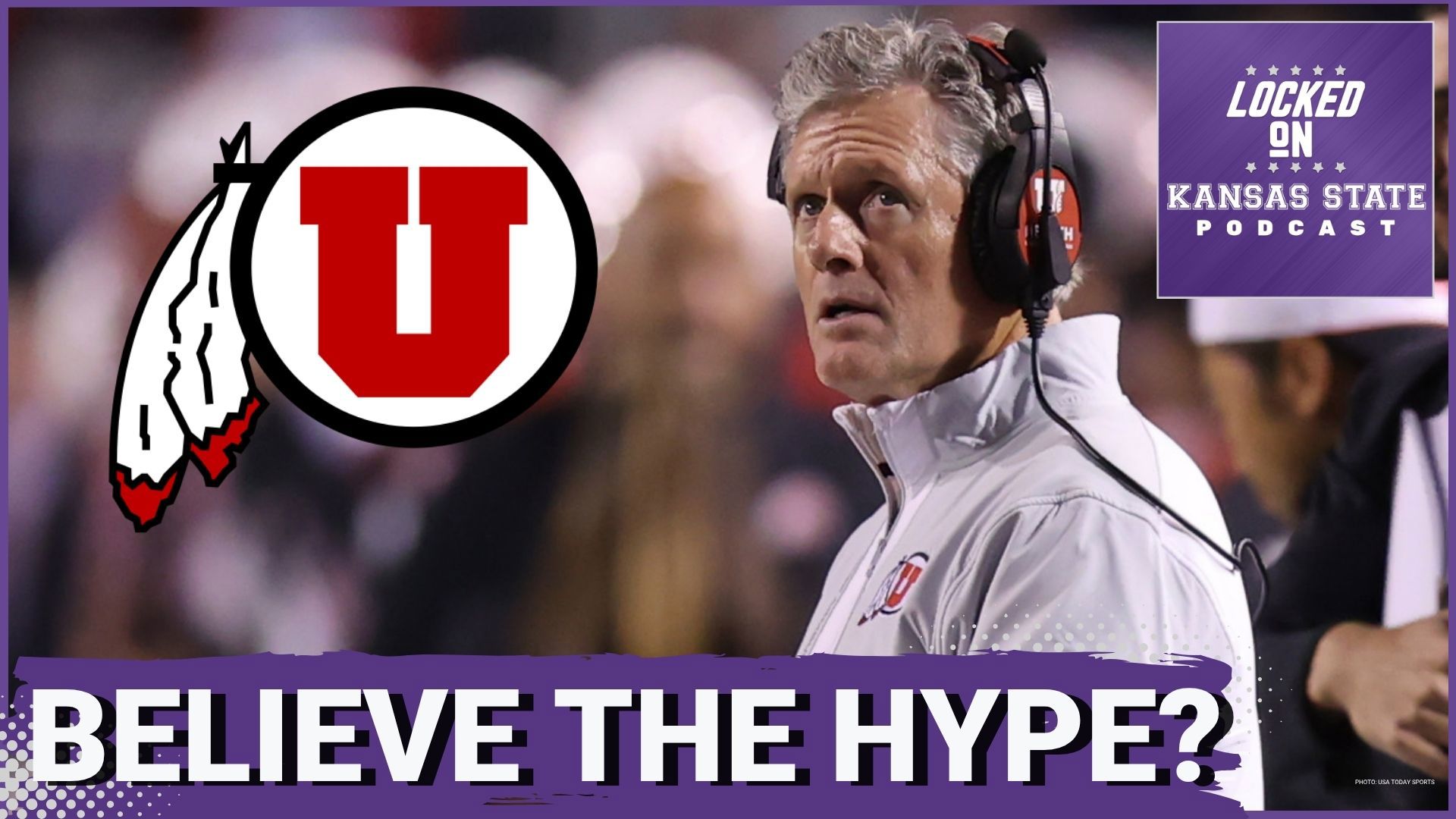 NEW LOOK UTES? Why K-State’s Late Road Test in UTAH Might Define the ...