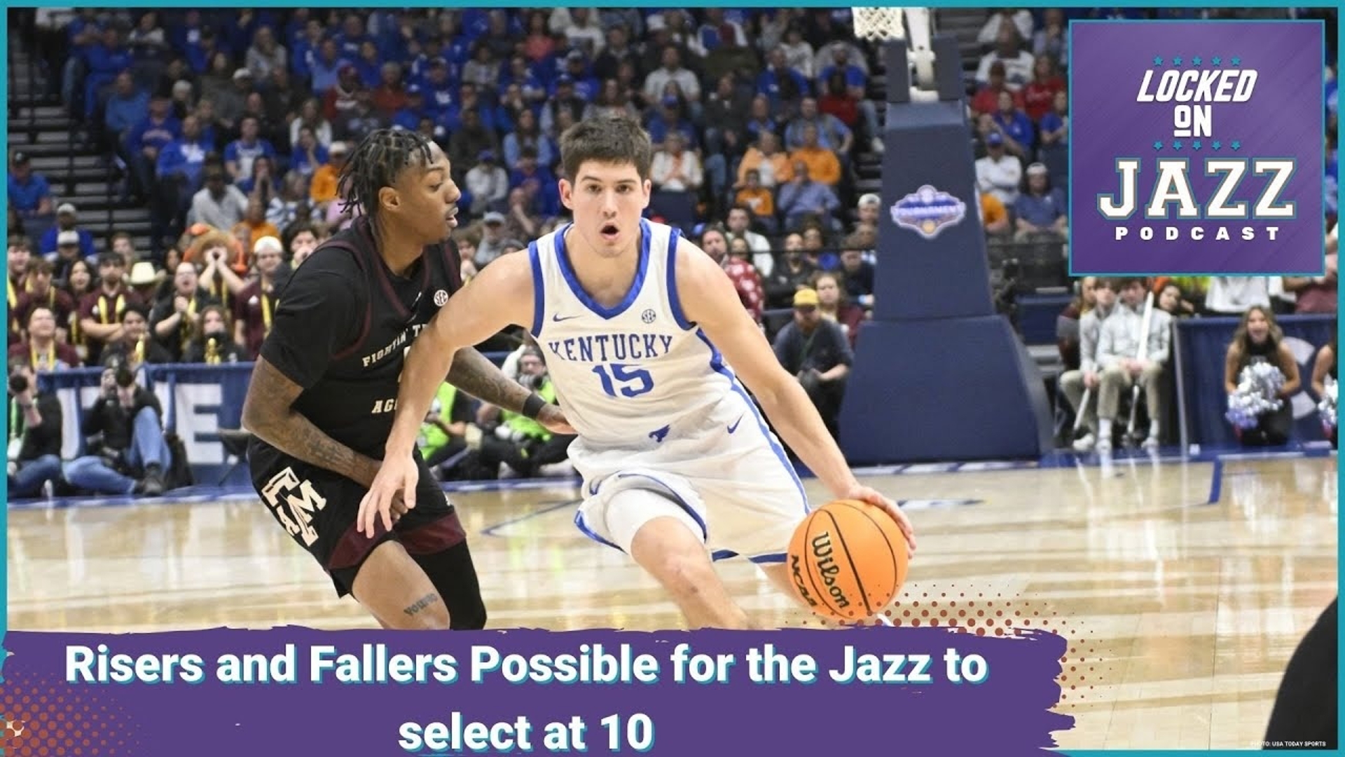 Who's Rising and Falling to be there at 10 for the Jazz? | wwltv.com