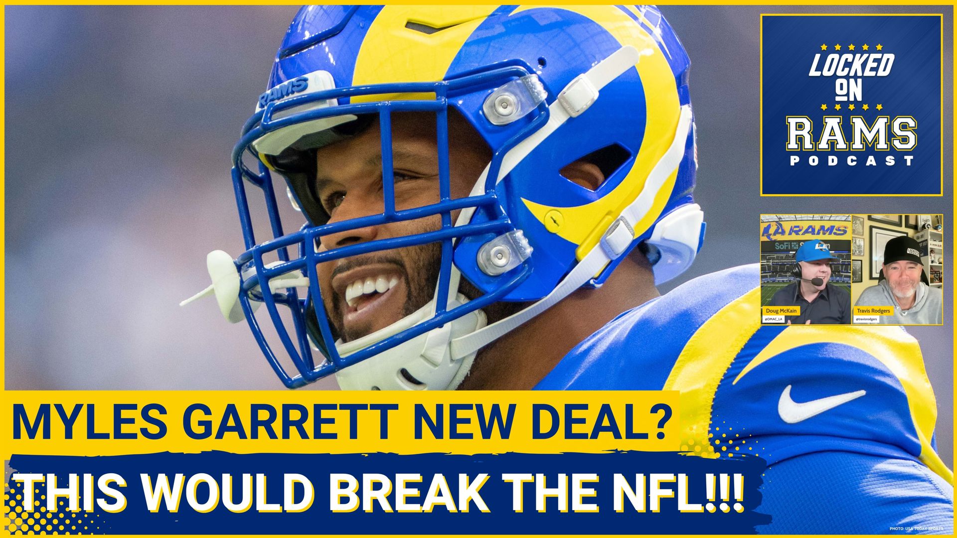 SHOCKWAVES: Rams Would BREAK the NFL If Aaron Donald Returns, Myles ...