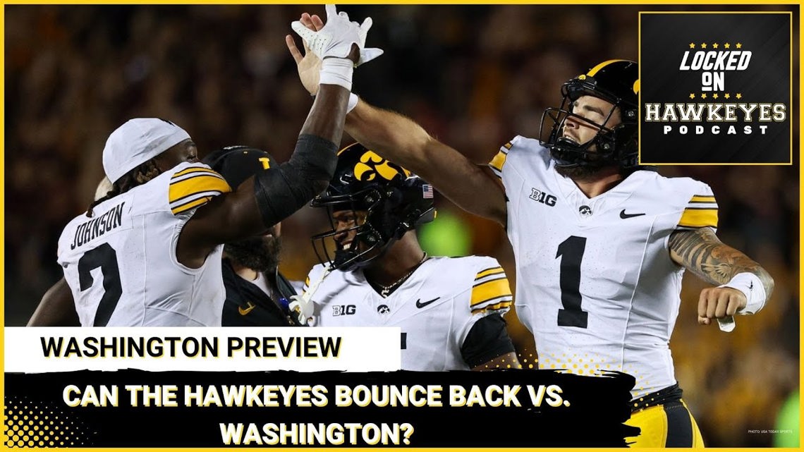 Iowa Football: Washington Preview - What will it take for the Hawkeyes ...