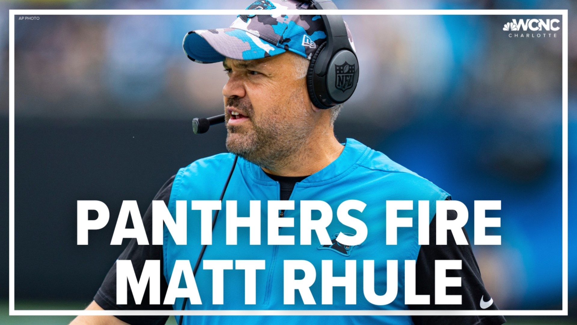 Matt Rhule fired by the Carolina Panthers after 1-4 start | wwltv.com