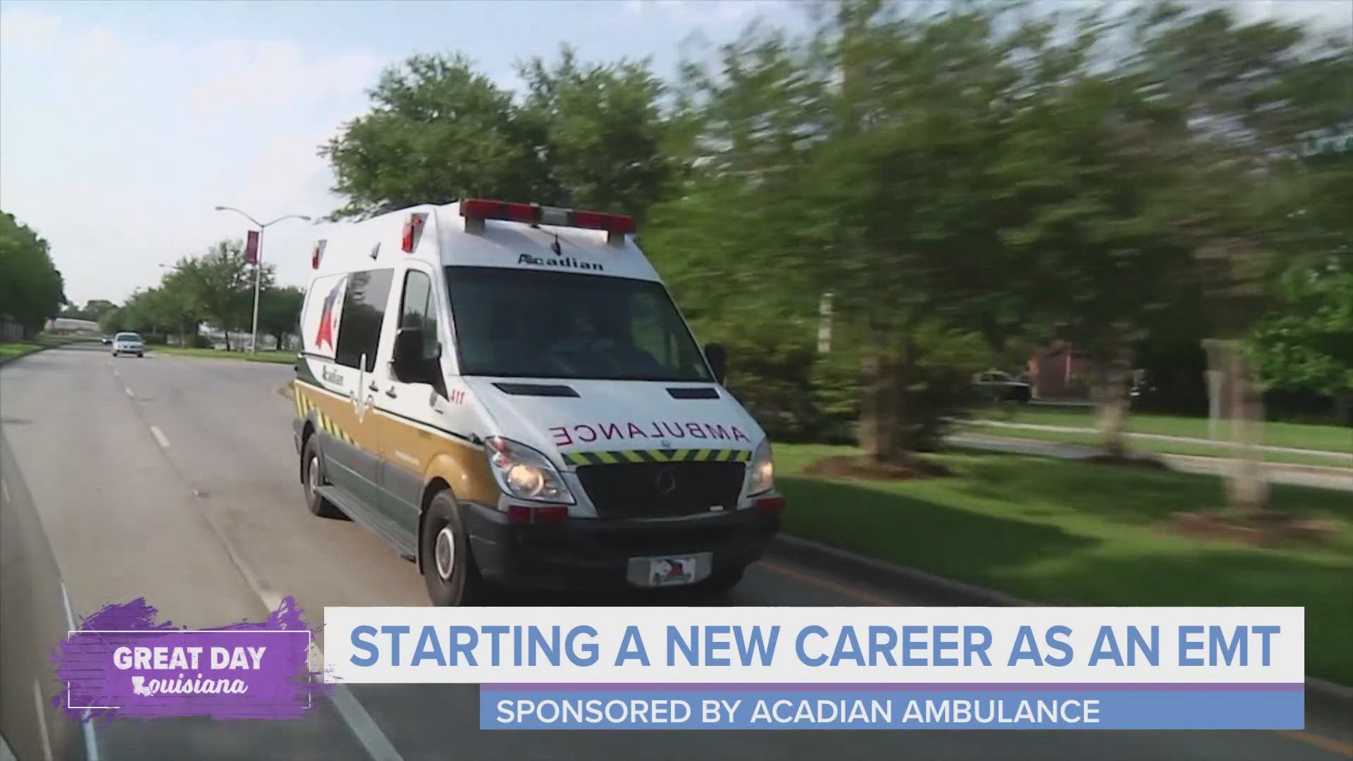 Acadian Ambulance Offers A Path To A New Career | wwltv.com