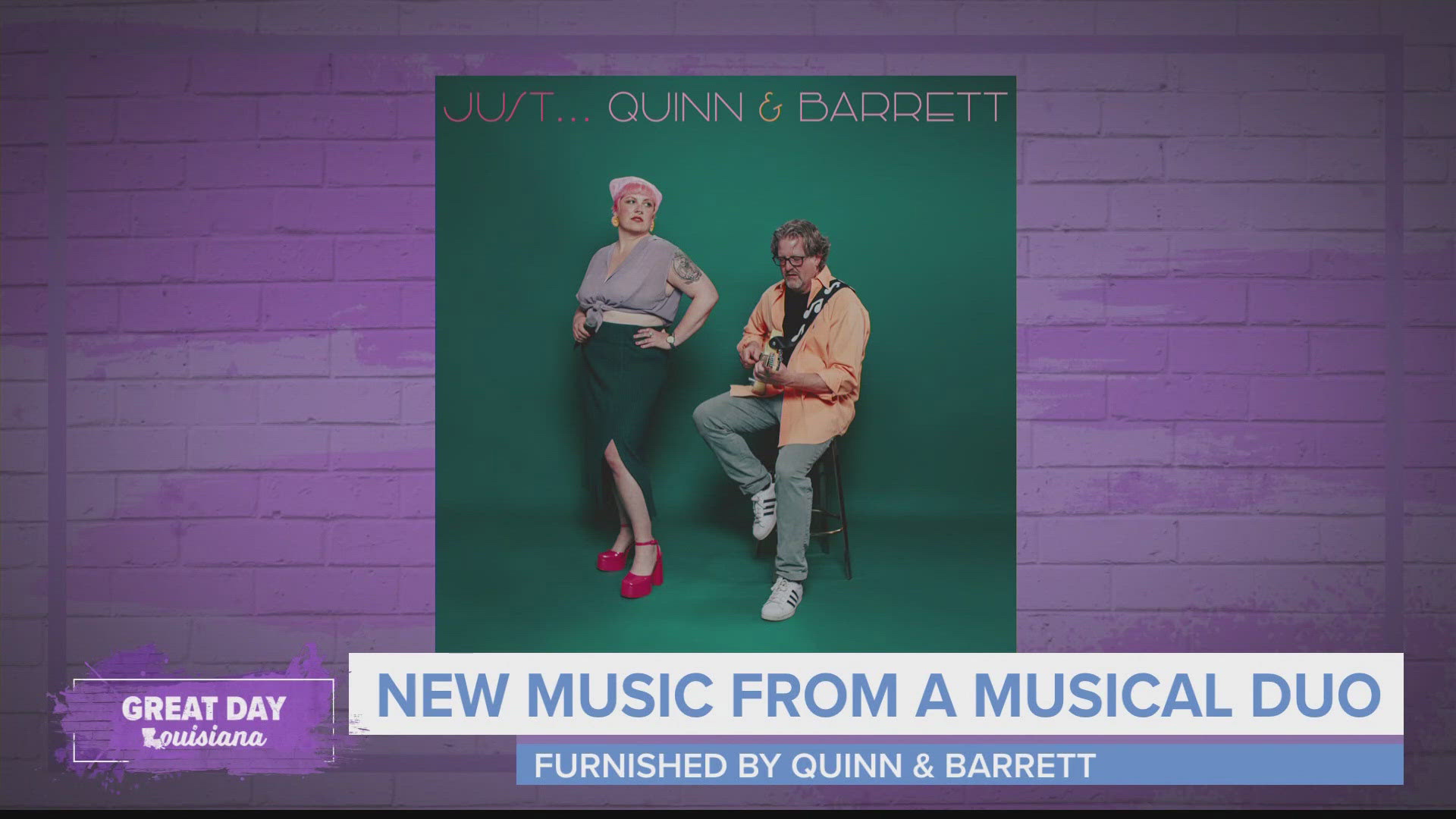 A Preview Of The New Album "Just... Quinn & Barrett" | wwltv.com