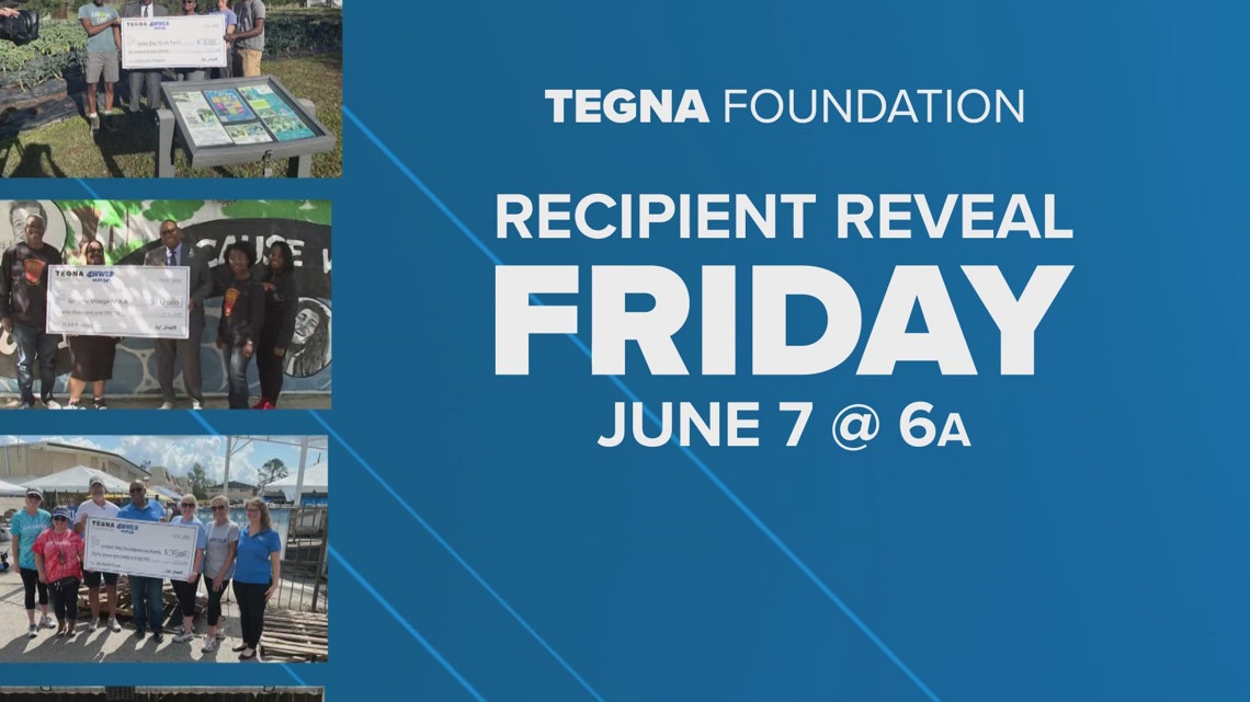 Tegna Foundation: Recipient reveal Friday | wwltv.com