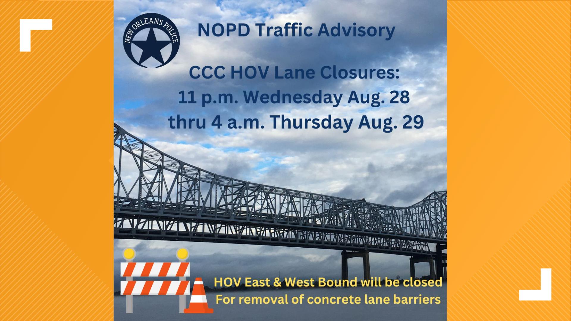 Traffic Advisory: Crescent City Connection lane closures scheduled for ...
