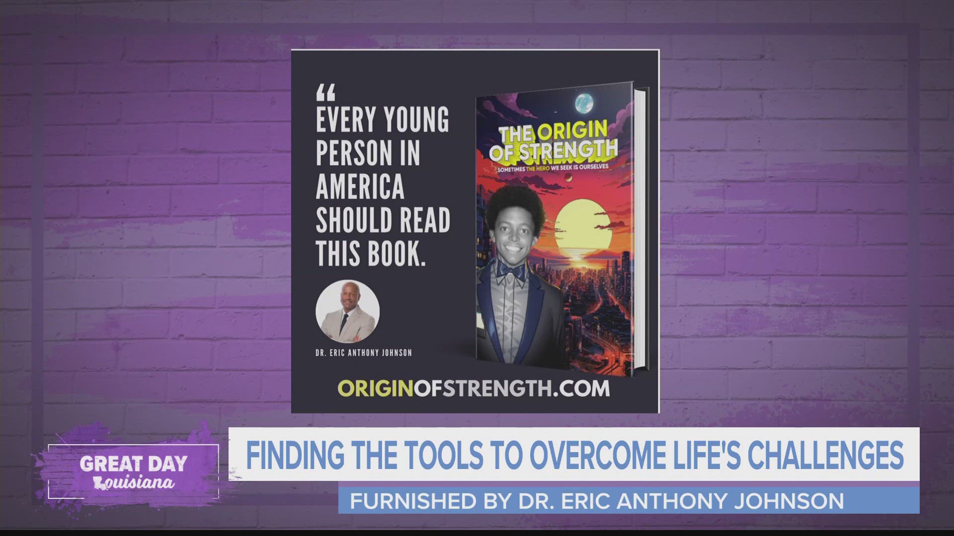 Author Dr. Eric Anthony Johnson Shares His Story Of Overcoming ...