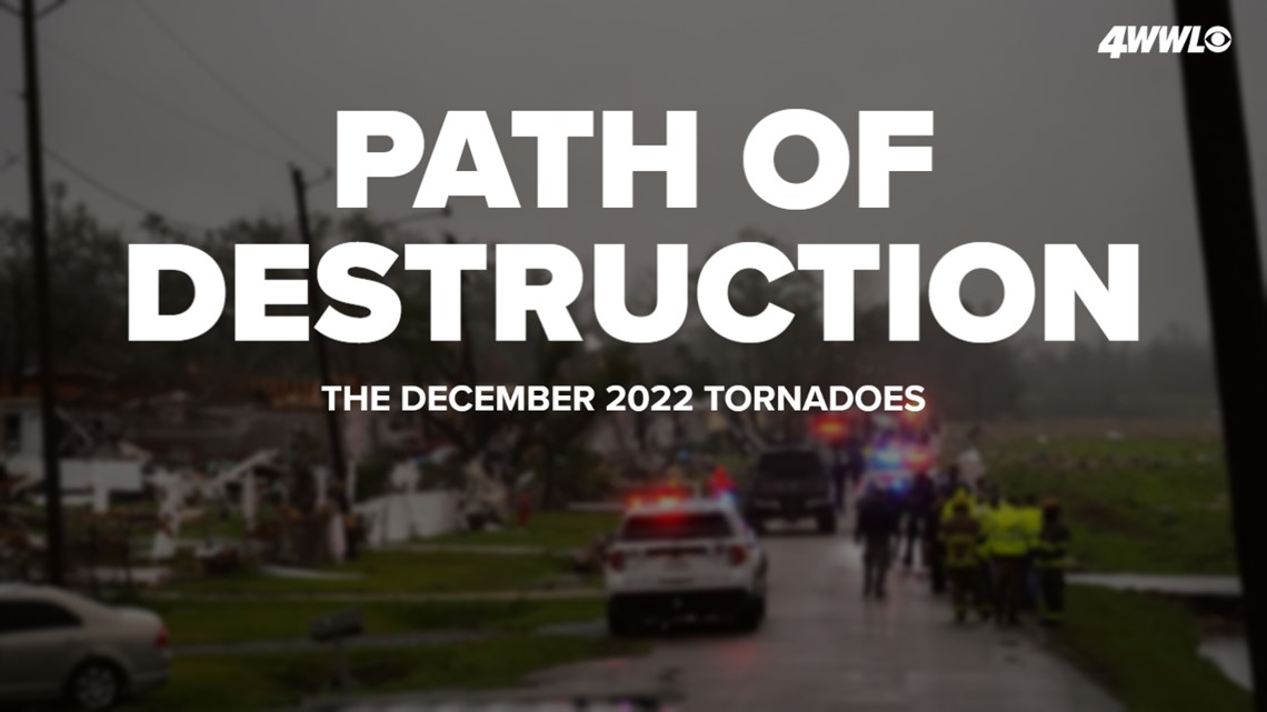 Path of Destruction: December 2022 Tornadoes in southeast Louisiana | wwltv.com