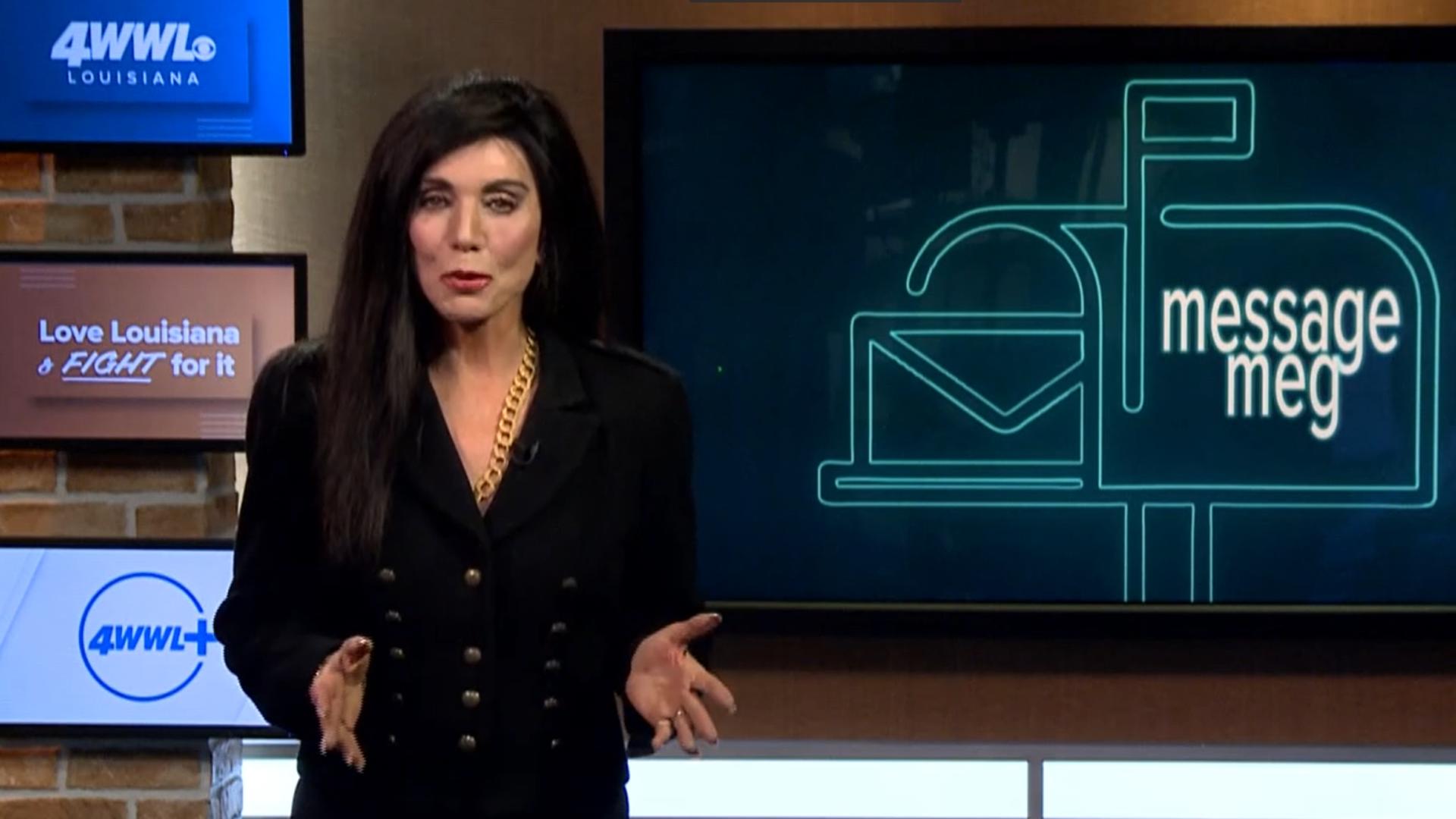 Message Meg Promo | wwltv.com