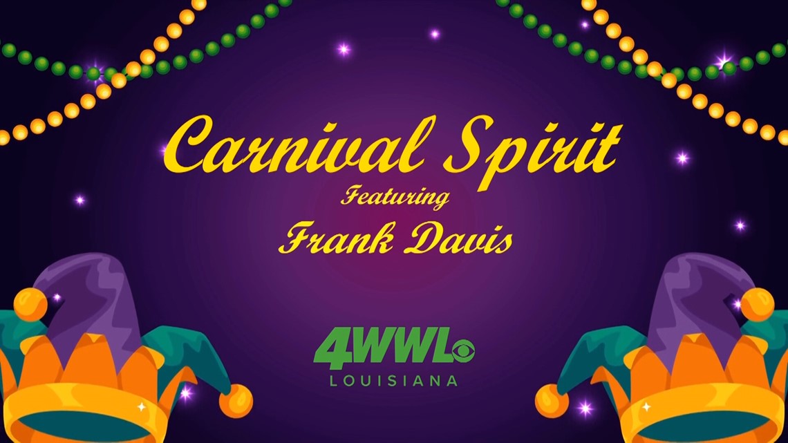 'Carnival Spirit' featuring Frank Davis | wwltv.com