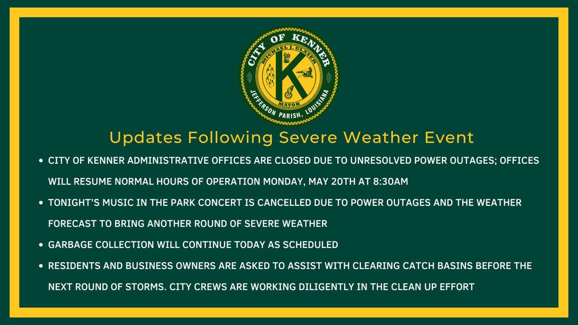 Severe weather shuts down Kenner Admin. offices | wwltv.com