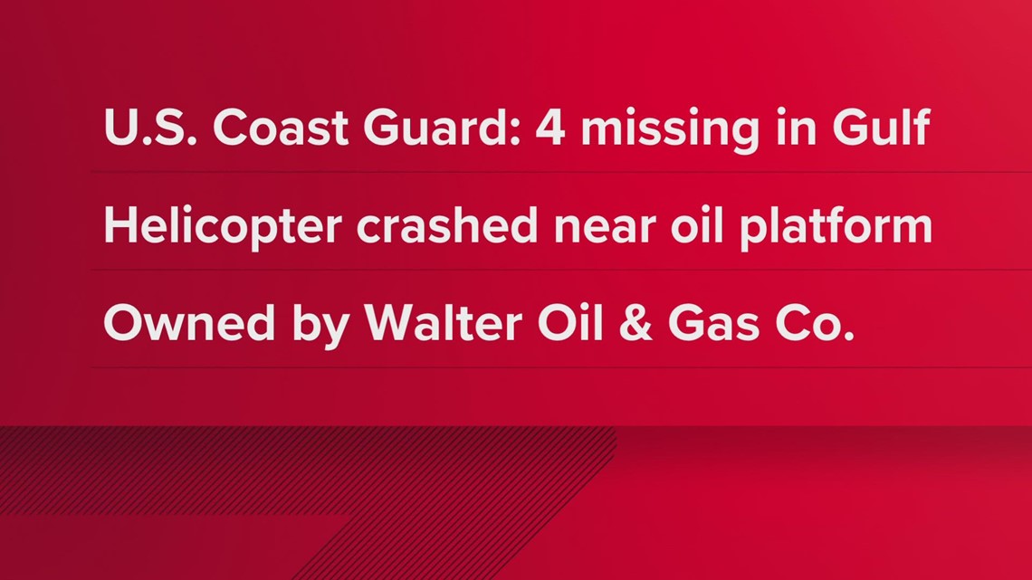 Helicopter crashes in Gulf of Mexico; Coast Guard searching for four ...