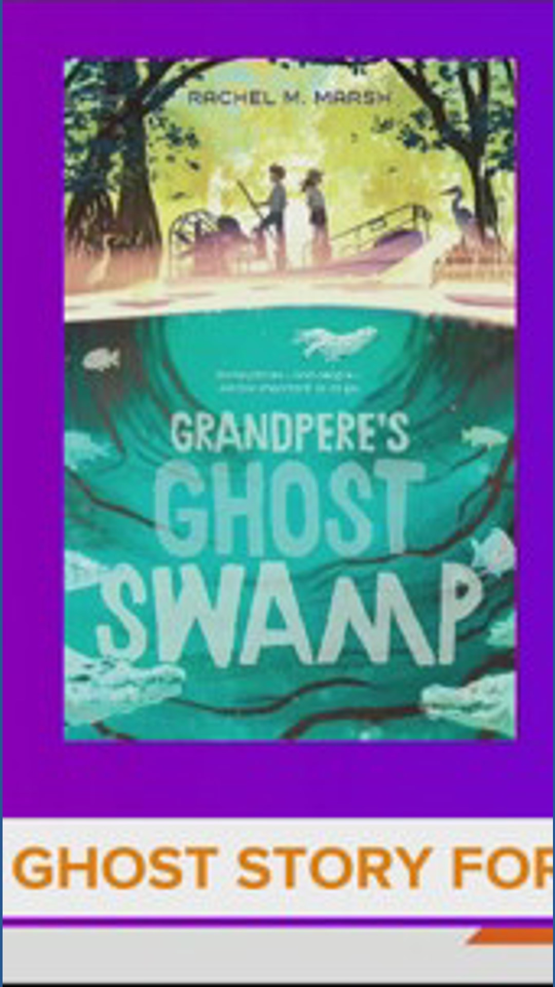 Meet The Author Of "Grandpere's Ghost Swamp" | wwltv.com