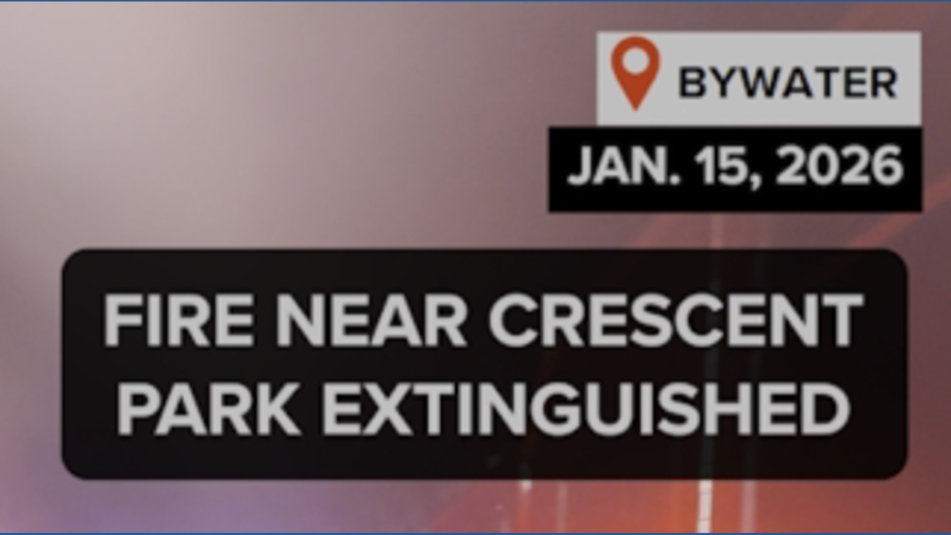 Fire near Crescent Park extinguished | wwltv.com